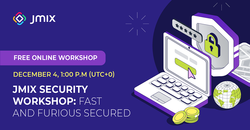 Join Jmix Security Workshop: Fast and Furious Secured - Announcements ...